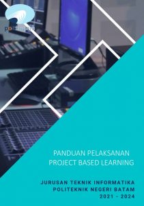 Panduan Project Based Learning (PBL) Jurusan Teknik Informatika
